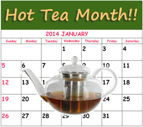 How Are You Celebrating Hot Tea Month? – Tea Blog